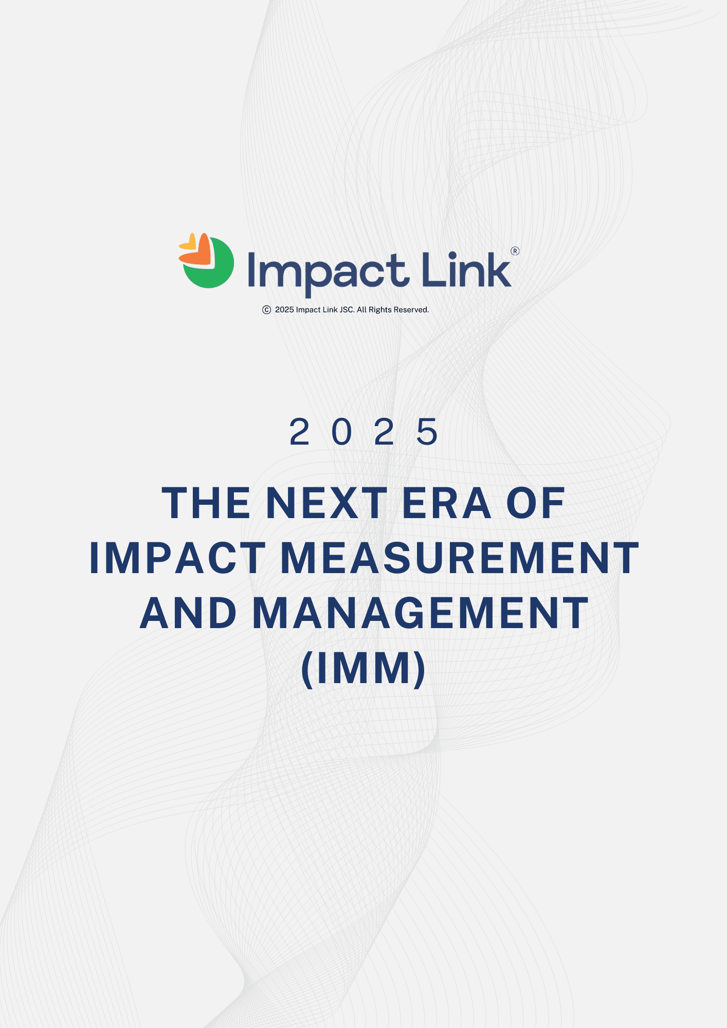 Impact Measurement and Management (IMM) 2025 Trends - Impact Link Asia